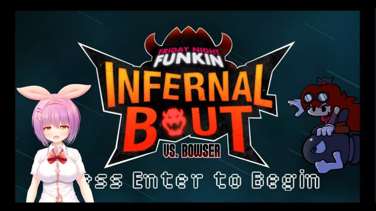 BOWSER GOES IN!!! | FNF Vtuber vs Bowser in Infernal Bout Mod! - YouTube
