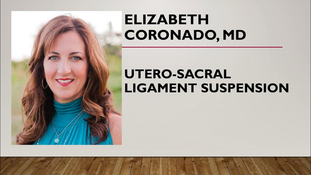 Uterosacral Ligament Suspension Uterine Prolapse Hysterectomy