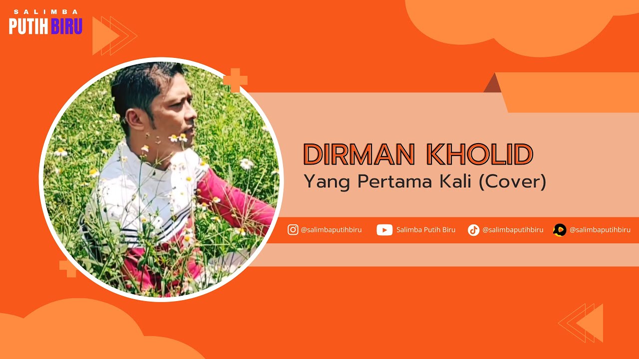 Dirman - Yang Pertama Kali (Cover) - YouTube