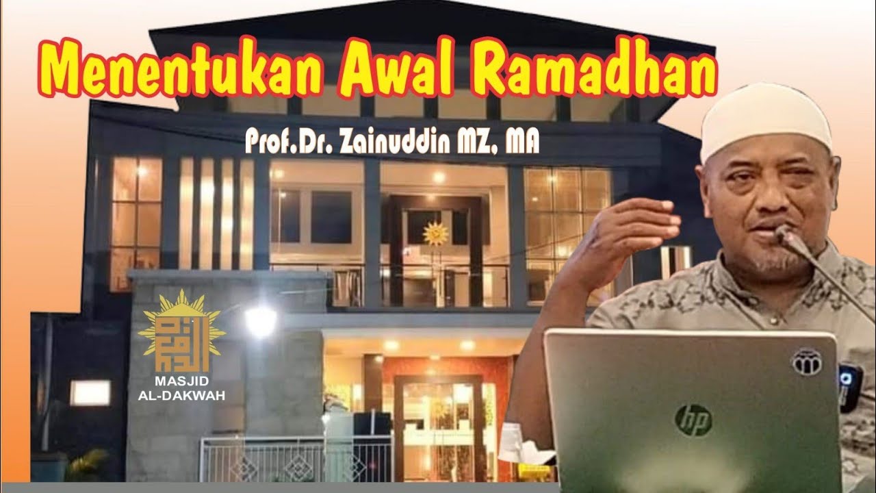 Menentukan Awal Ramadhan . bersama : Prof. Dr. Zainuddin MZ, MA - YouTube