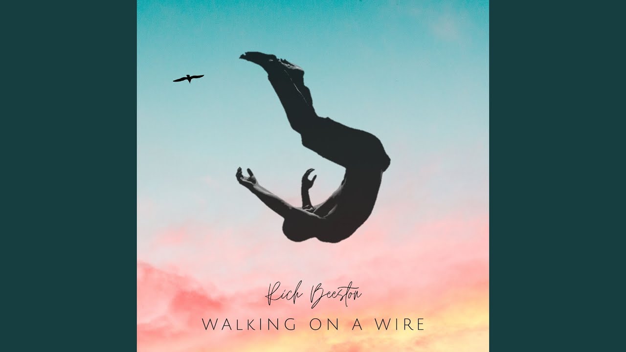 Walking on a Wire - YouTube
