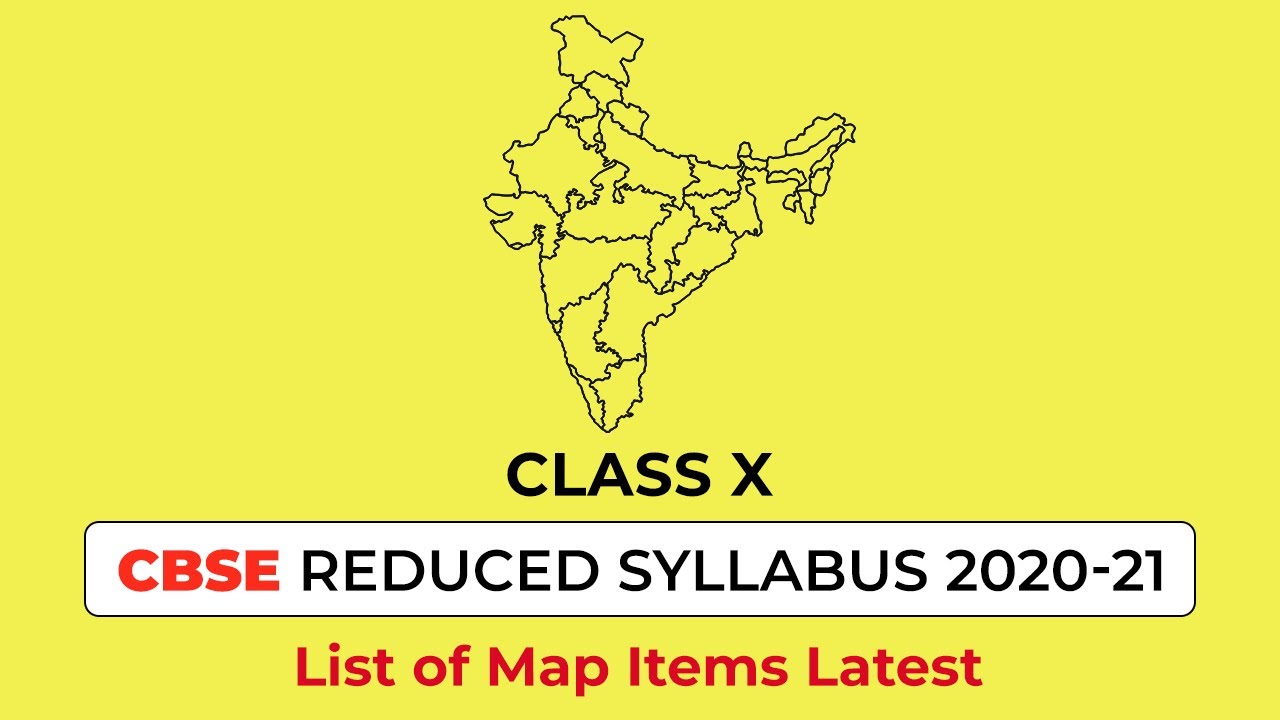 Map Questions For Class 10 Reduced Syllabus For CBSE Class 10 2020 21 List Of Map Items map-questions-for-class-10-reduced-syllabus-for-cbse-class-10-2020-21-list-of-map-items
