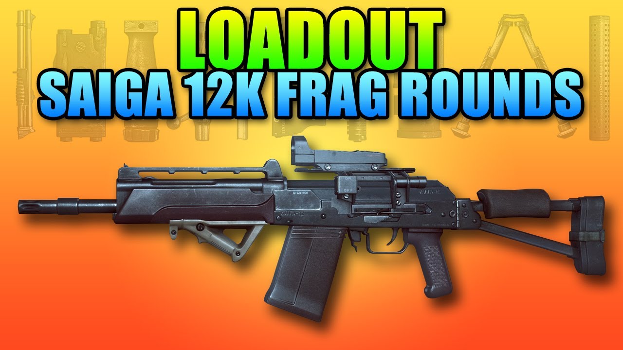 Battlefield 4 Loadout Saiga 12k Frag Rounds - YouTube