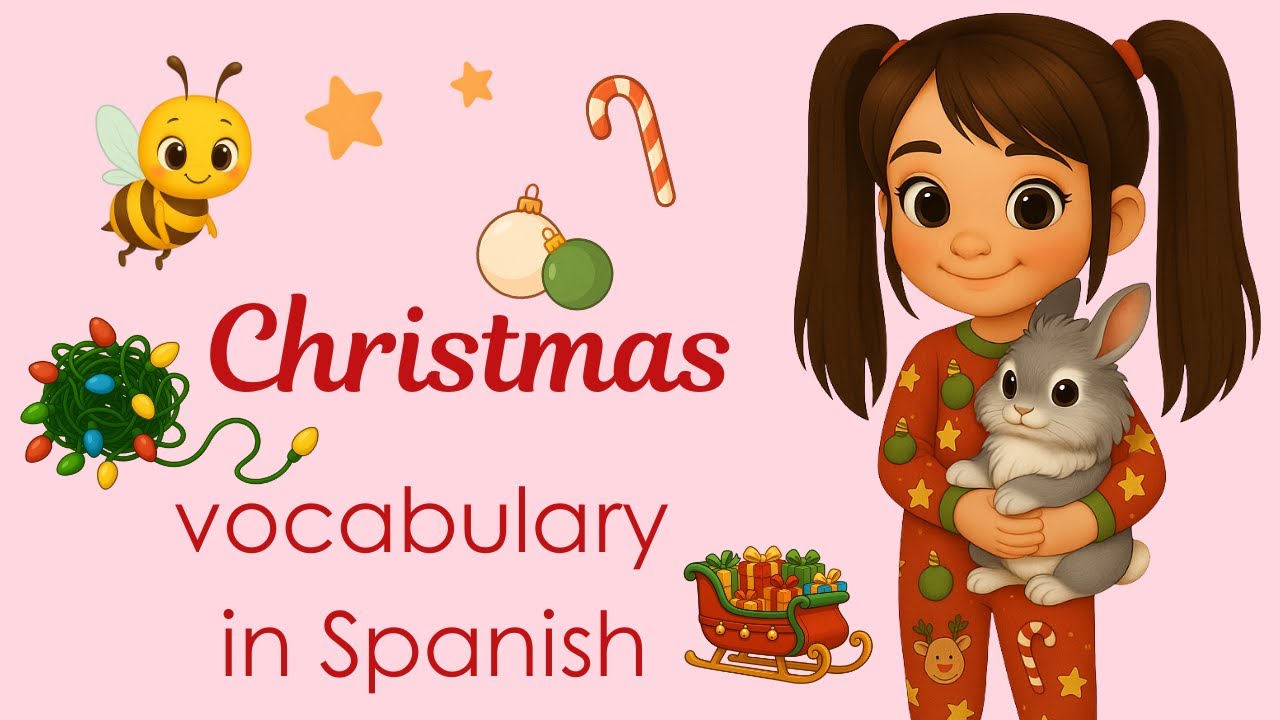 Christmas Spanish Vocabulary for Kids 🎄 | Learn Spanish Christmas Words ...