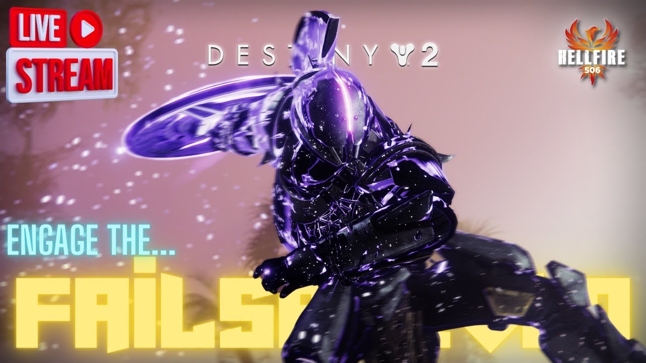 LIVEstream Destiny 2: The Final Shape - Engage the Failsafe... #gaming ...