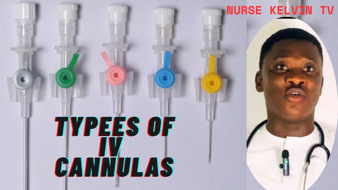 Types & Uses of IV Cannulas | Nursing Students Must Watch. # ...