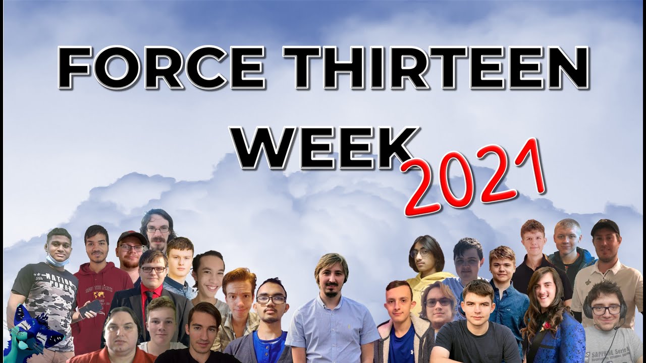 Force Thirteen Week 2021 - Day 1 - YouTube