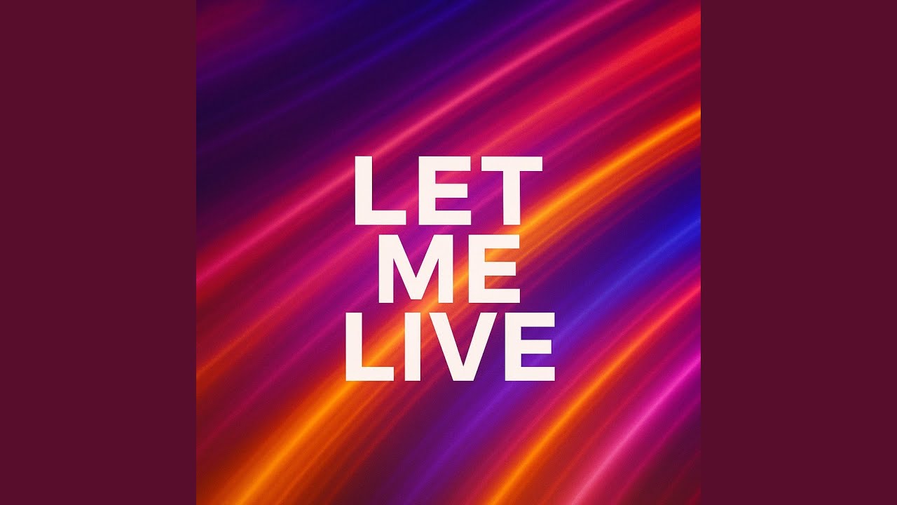 Let me live (Live) - YouTube