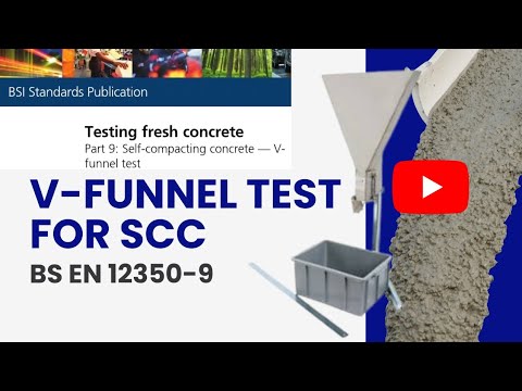 V-Funnel Test for SCC, BS EN 12350-9 Procedure & Acceptance Criteria # ...
