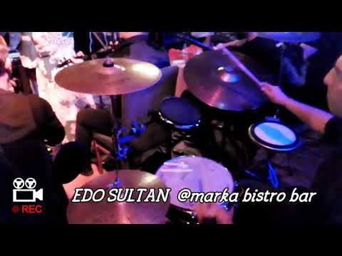 Edo Sultan @marka bar bistro
