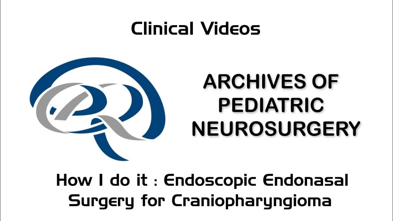 How I do it : Endoscopic Endonasal Surgery for Craniopharyngioma - YouTube