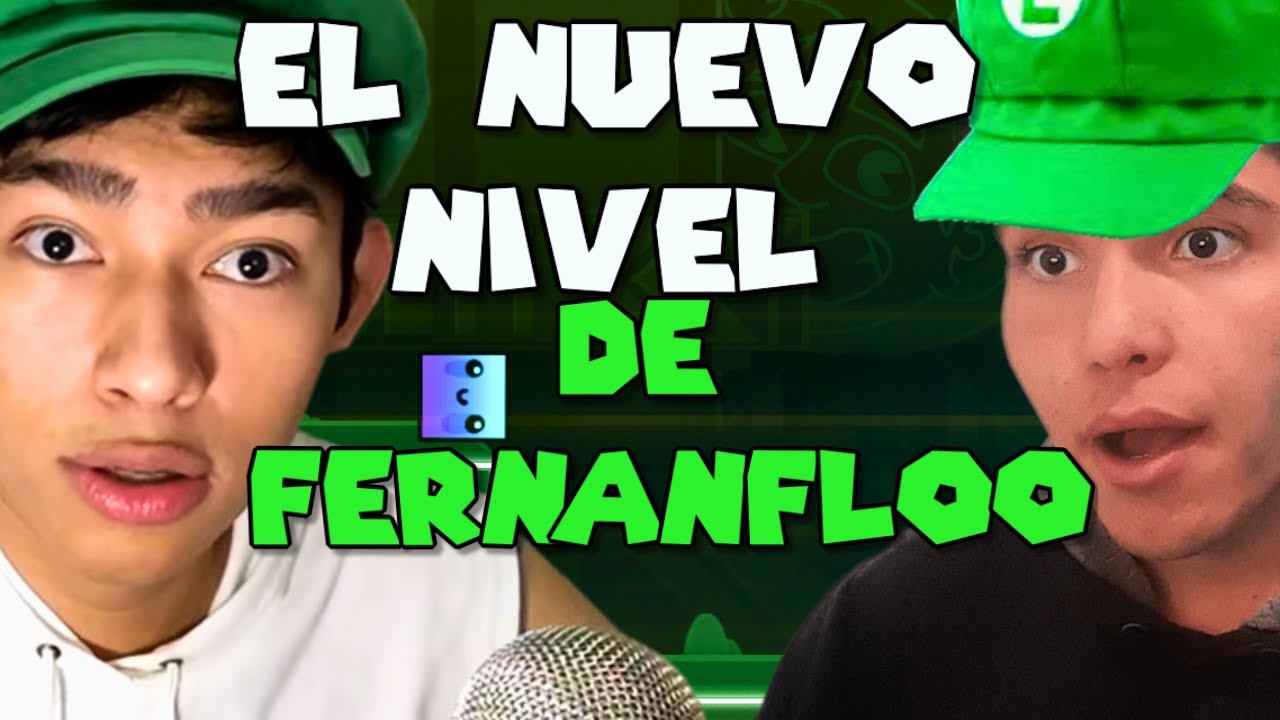 El NUEVO Nivel De FERNANFLOO Es SIMPLEMENTE HERMOSO - Geometry Dash - YouTube