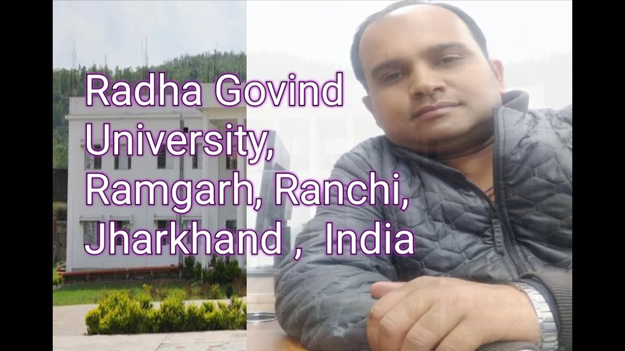 Radha Govind University, Ramgarh - YouTube
