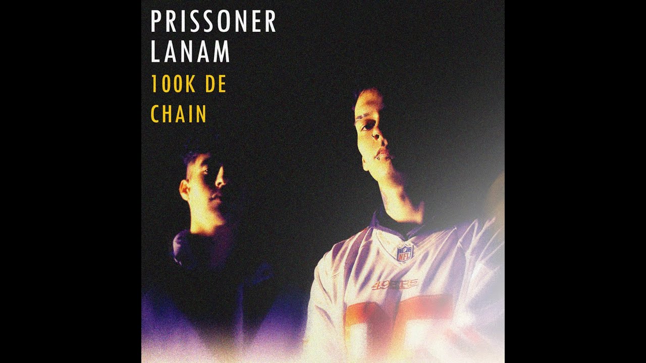 100K de Chain - Prissoner x Lanam Beats- (Video Oficial) - YouTube Music