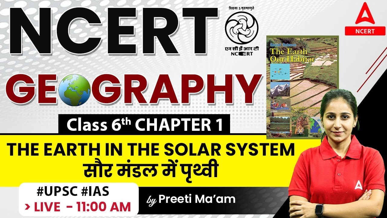 The Earth in The Solar System FULL CHAPTER | Class 6 Geography Chapter ...