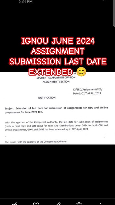 IGNOU JUNE 2024 ASSIGNMENT LAST DATE SUBMISSION DATE EXTENDED - YouTube
