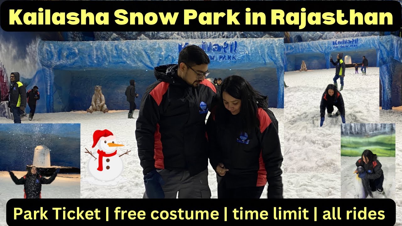 Kailasha snow park |travel vlog| snow park in Rajasthan | live snow ...