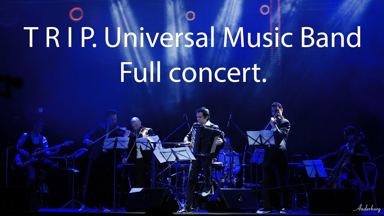 Universal Music Band. TRIP. Full concert - YouTube