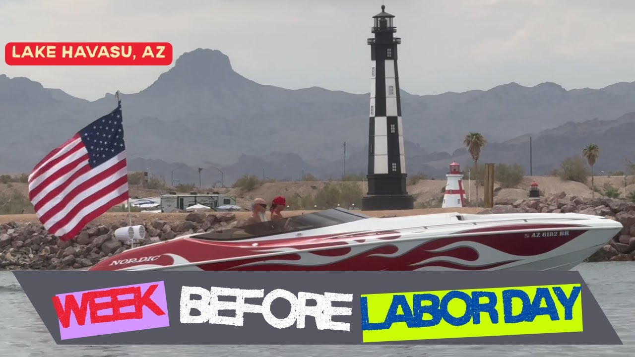 Week Before Labor Day 2025: Epic Boat Showdown Lake Havasu - YouTube