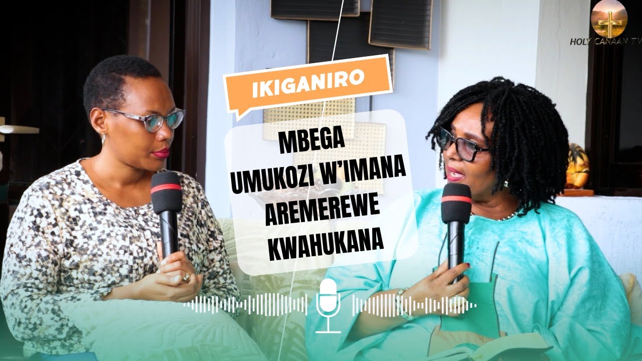 MBEGA UMUKOZI W'IMANA AREMEREWE KWAHUKANA? By Ev Renilde SEMIRENGO ...