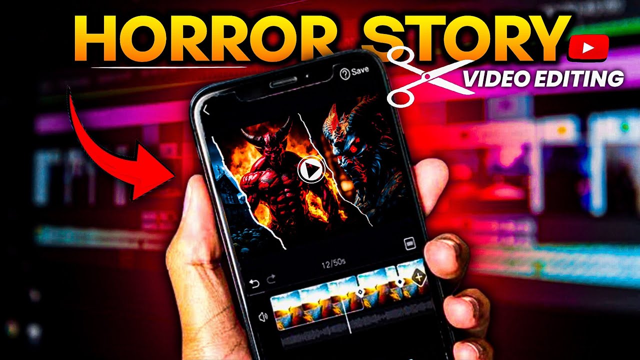 Horror Story Video Editing In Mobile | Horror Story कैसे बनाए 🔥 - YouTube