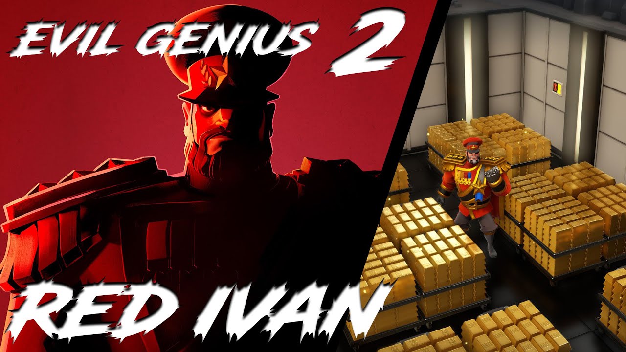 RED IVAN ovládne svět - Evil Genius 2 CZ - 01 - YouTube