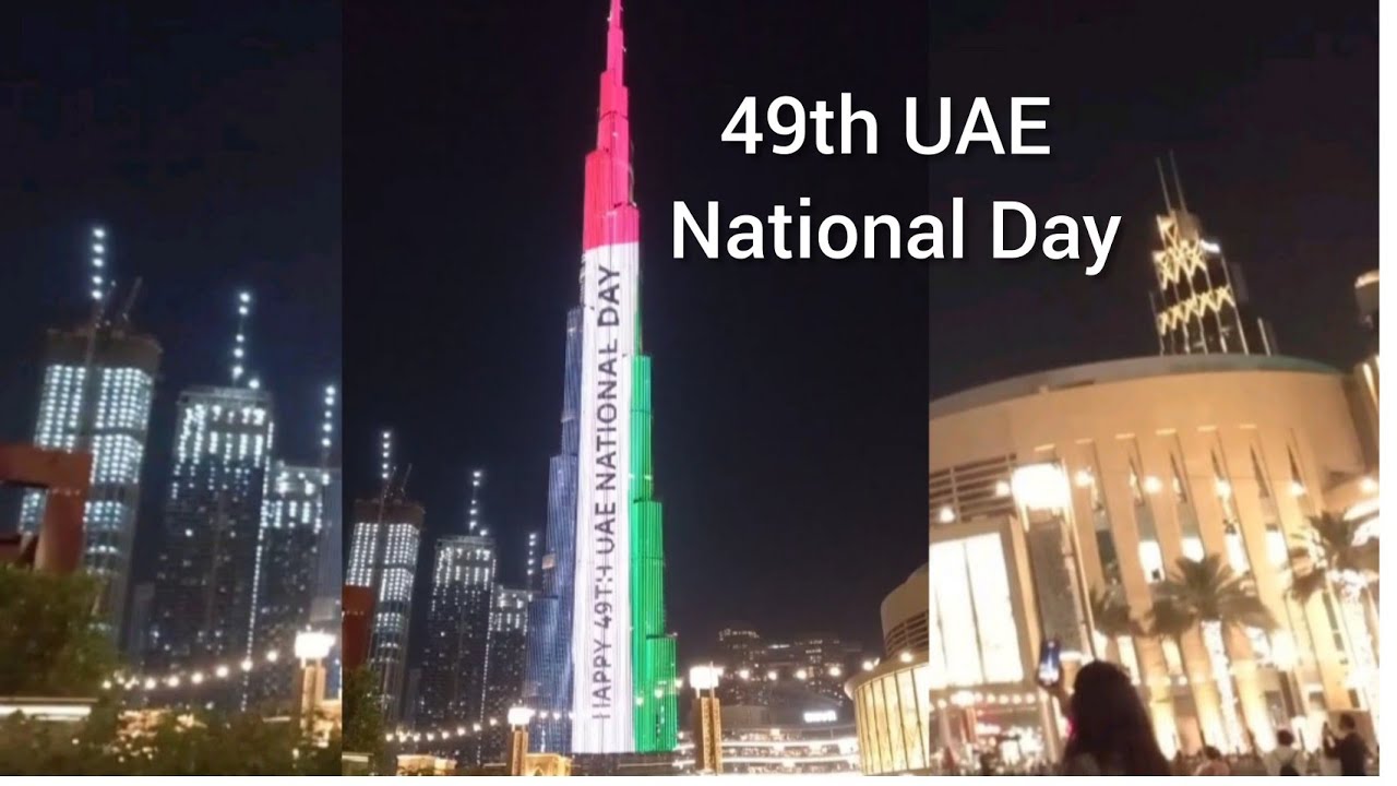 Burj Khalifa on UAE National Anthem 🇦🇪 | Ishy Bilady | 49th UAE ...