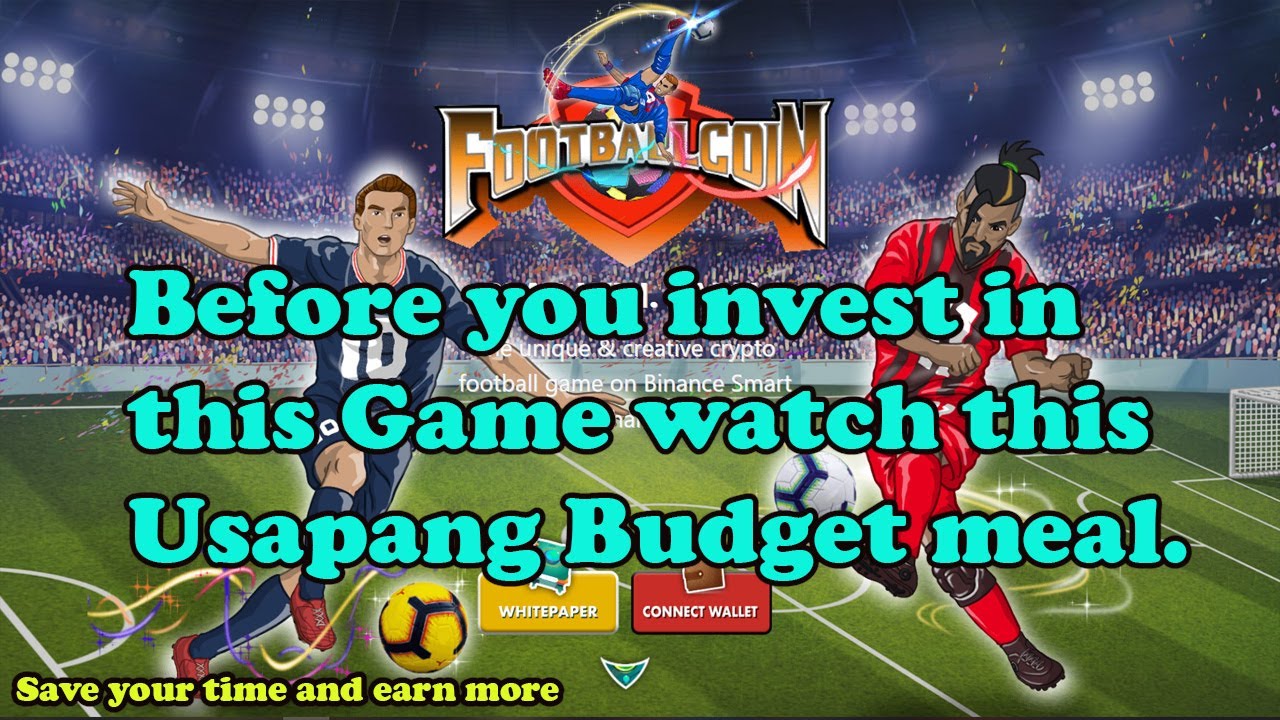 FOOTBALL COIN PLAY TO EARN OVERVIEW | FOOTBALL COIN PLAY TO EARN ...