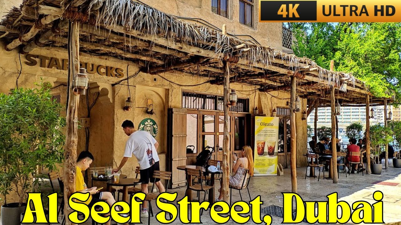 2025 Al Seef Street Dubai 4K HD Video Day and Evening Walk, Virtual ...
