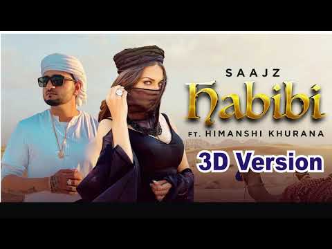 Habibi | 333Productions |  Saajz ft Himanshi Khurana | Latest Punjabi Song 2021 | 3D