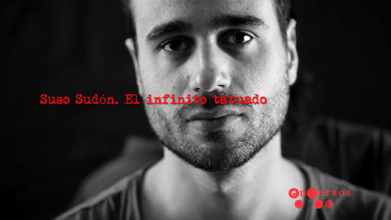 Suso Sudón El infinito tatuado - YouTube