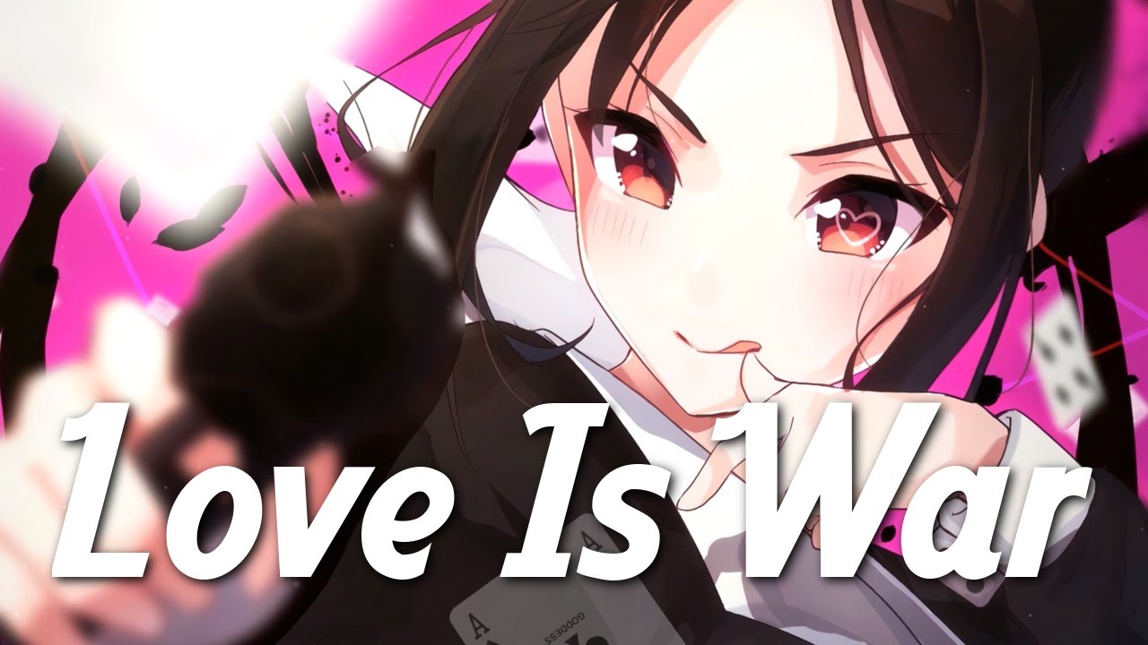 Nightcore - Love Is War - YouTube