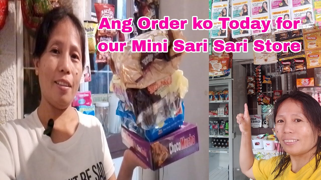 Ang Order ko Today for our Mini Sari Sari Store - YouTube