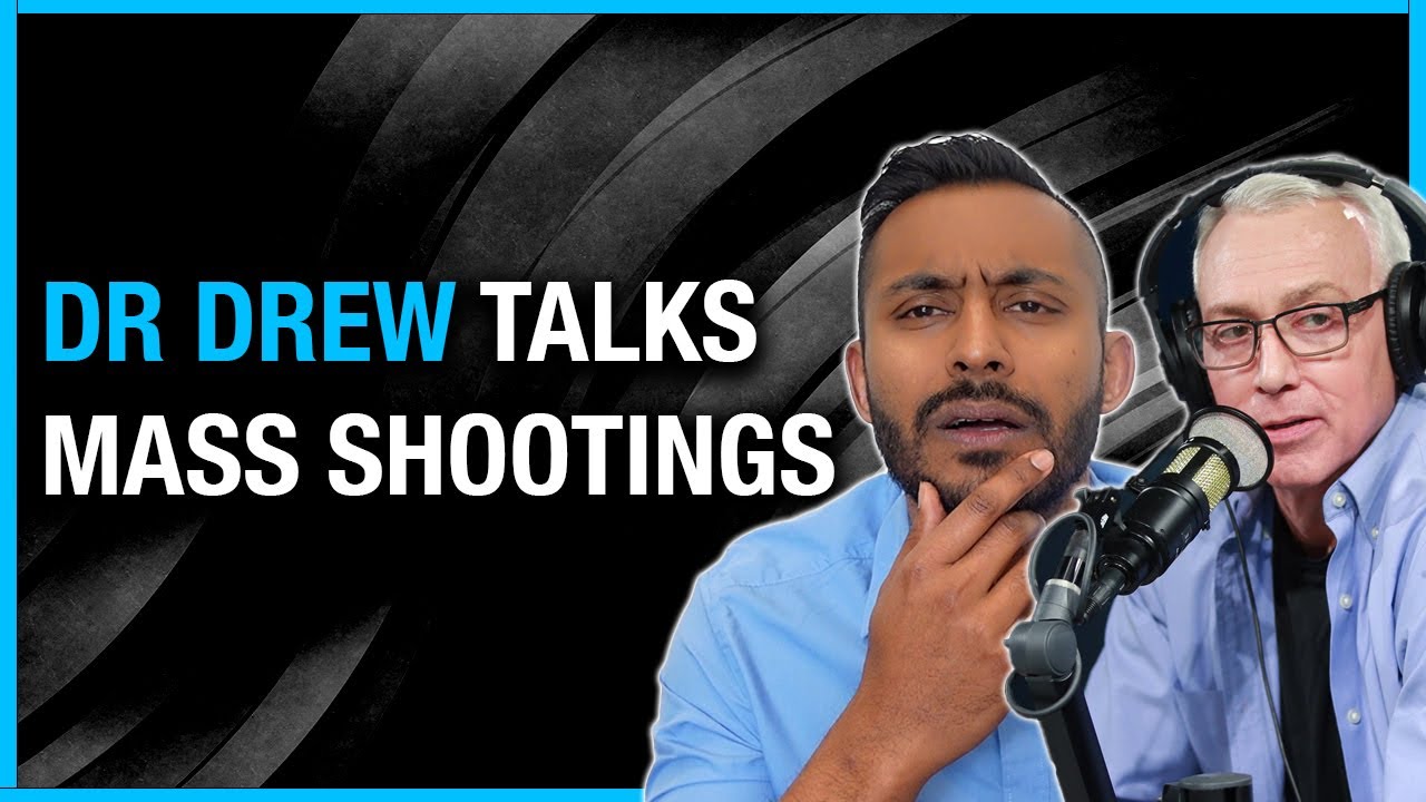 Dr Drew Asks Forensic Psychiatrist About the Psychology Behind Mass ...