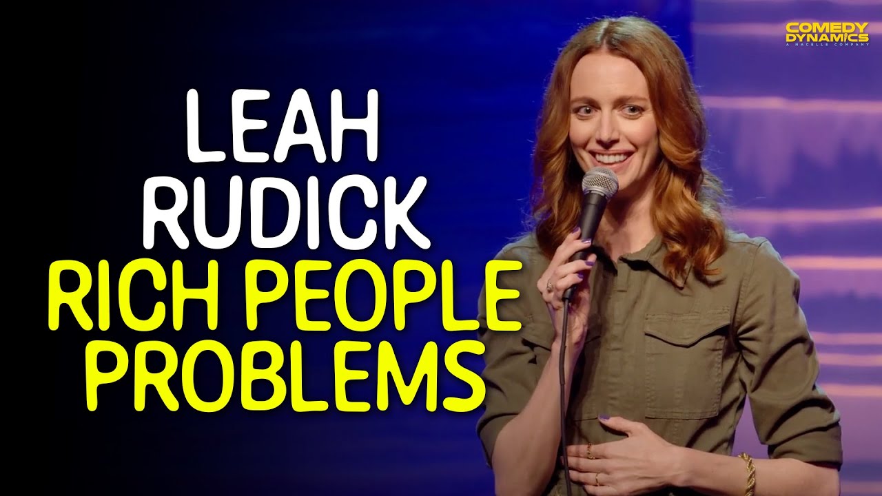 Rich People Problems - Leah Rudick - YouTube