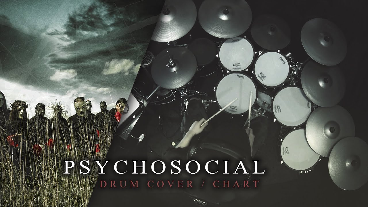 Slipknot - Psychosocial [Drum Cover/Chart] - YouTube