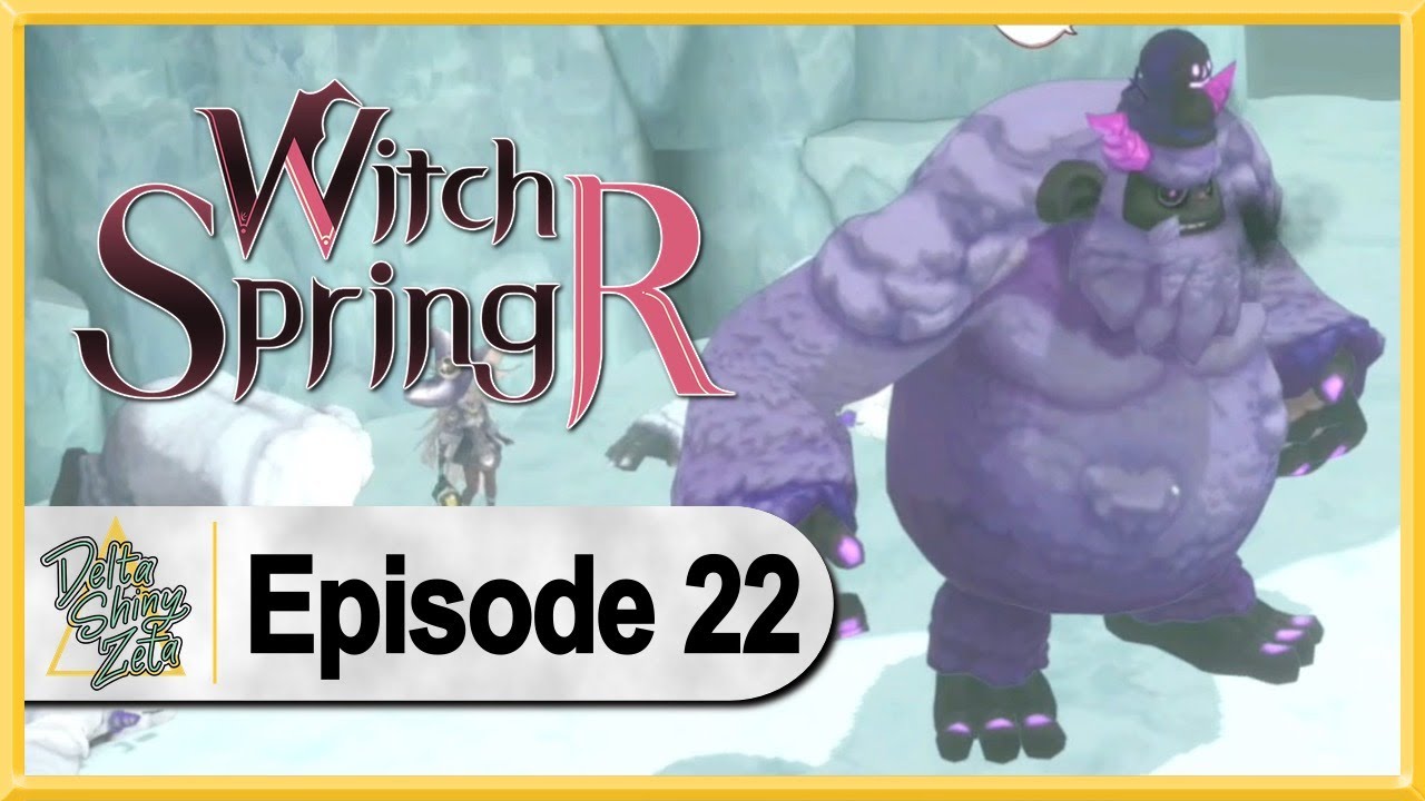 WitchSpring R WALKTHROUGH PLAYTHROUGH LET'S PLAY GAMEPLAY - Part 22 ...