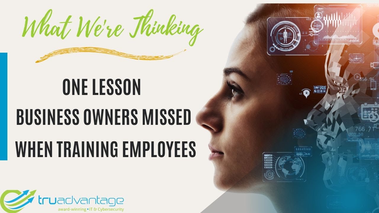 The One Lesson Business Owners Miss When Training Employees That Can ...