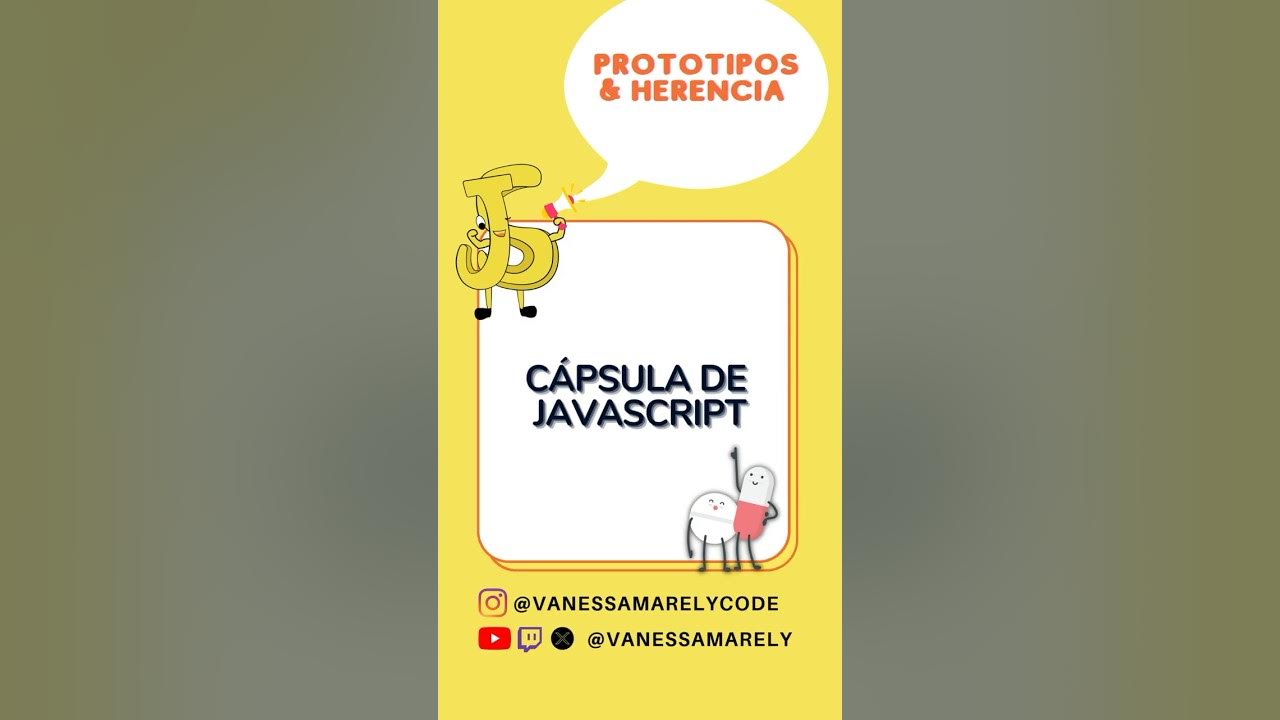 Cápsula de #javascript de Prototipos y Herencia #aprendejavascript ...