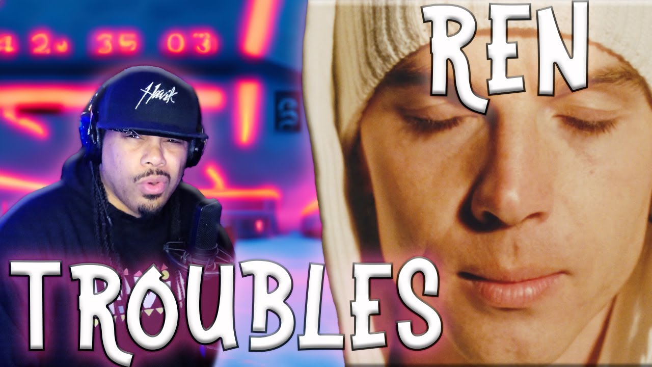 The STRUGGLE was REAL!! | Troubles | REN | Rapper REACTION | COMMENTARY ...