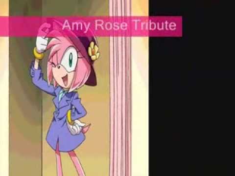 Amy Rose Tribute - YouTube