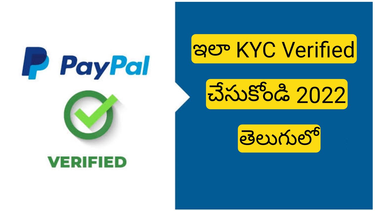 How to Verify Paypal Account KYC in Telugu 2022 | #Paypal | Venkatesh ...