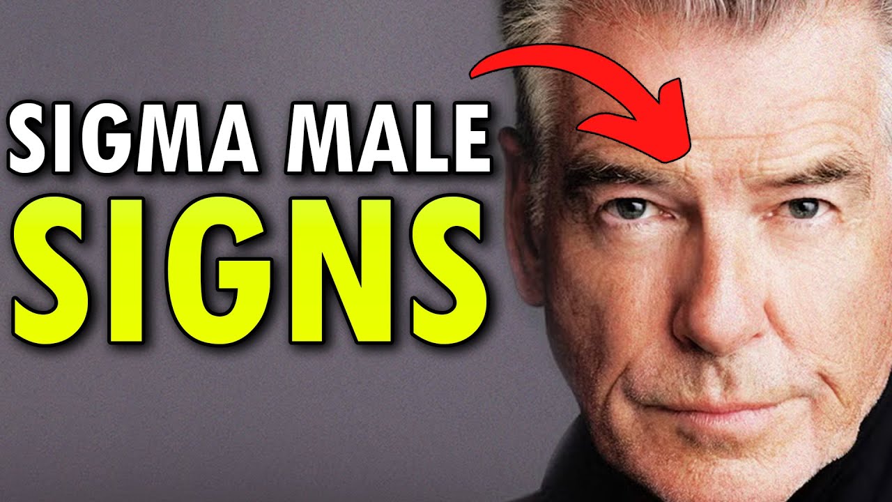 10 Signs You're A Sigma Male (Without Even Realizing It) - YouTube