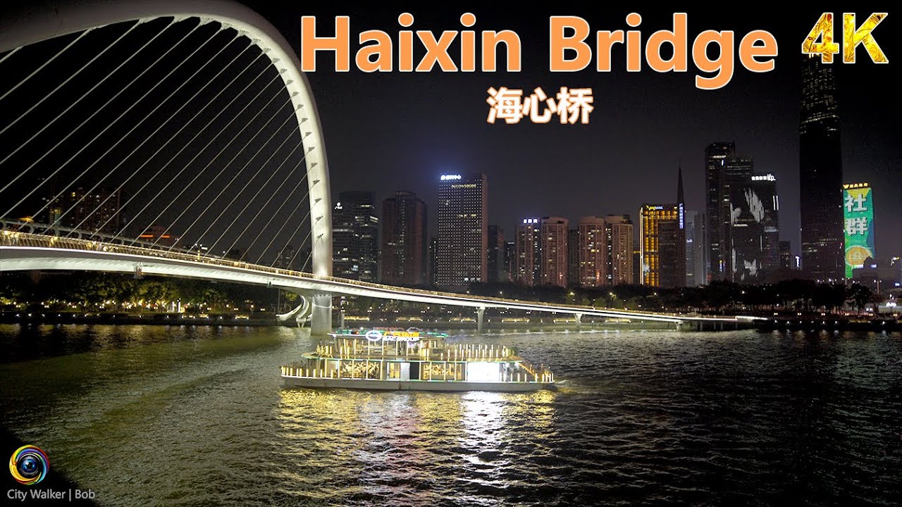 A walking tour of Haixin Bridge | Guangzhou 4K | China【4K HD】 - YouTube