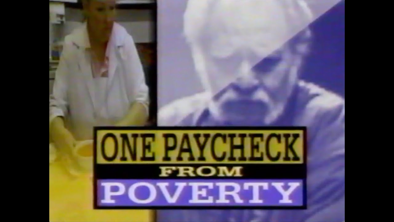 CNN Presents One Paycheck From Poverty 4-10-1994 (with original ...