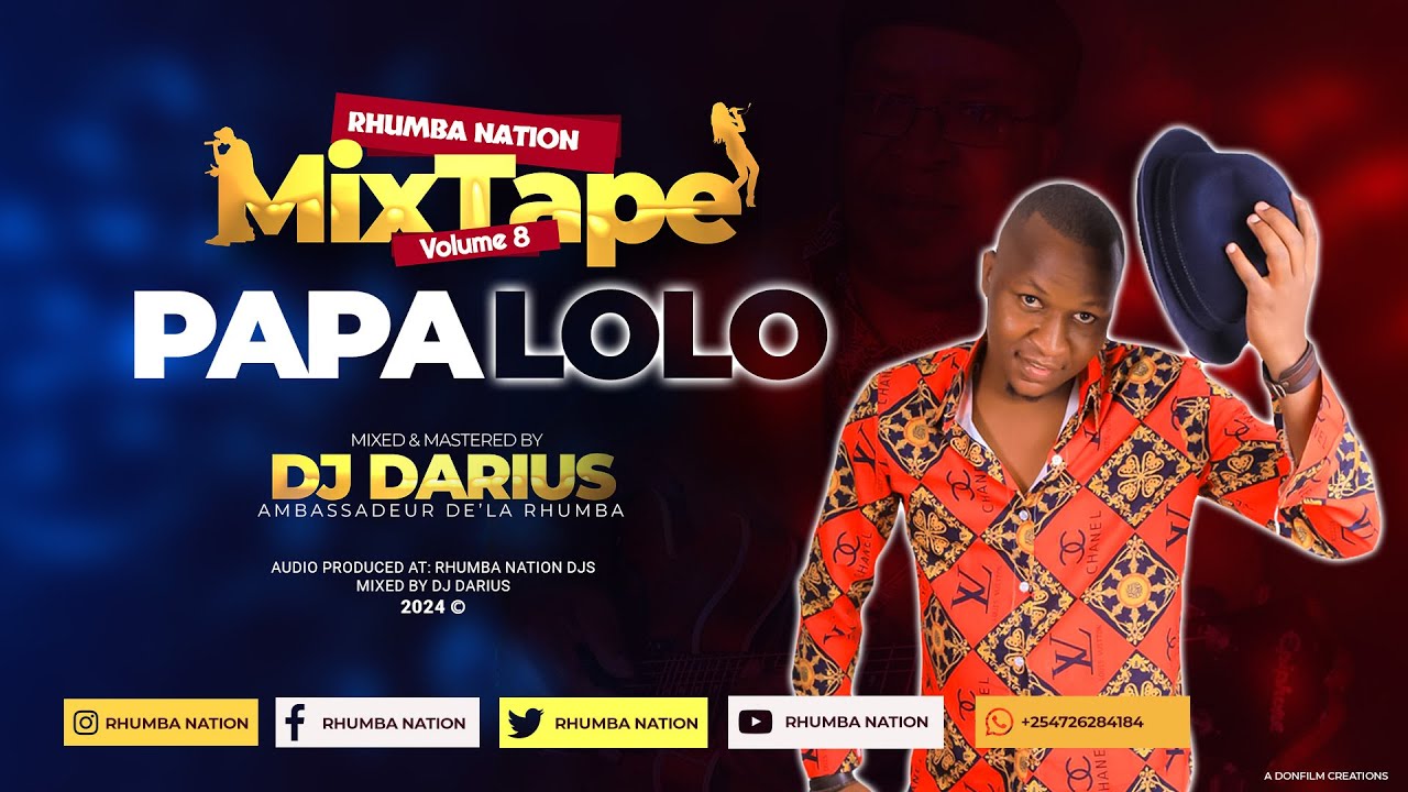 RHUMBA NATION MIXTAPE VOLUME 8 _ DJ DARIUS (PAPA LOLO) 2024 - YouTube