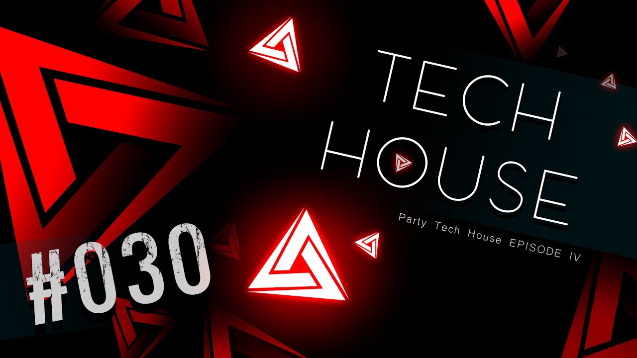 #030 - Tech House 4 - FISHER, Biscits, Powl, Mau P, Backstreet Boys & Others - YouTube
