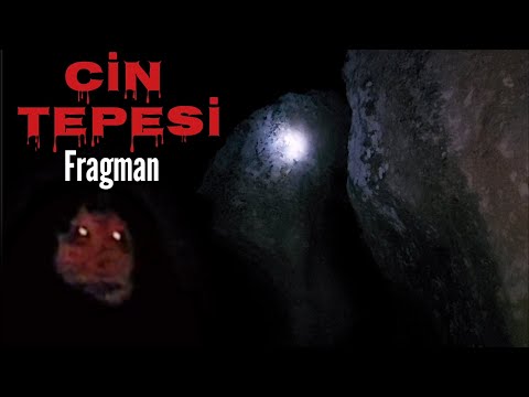 Cin tepesi Fragman Paranormal olaylar Cinler ve ifritler