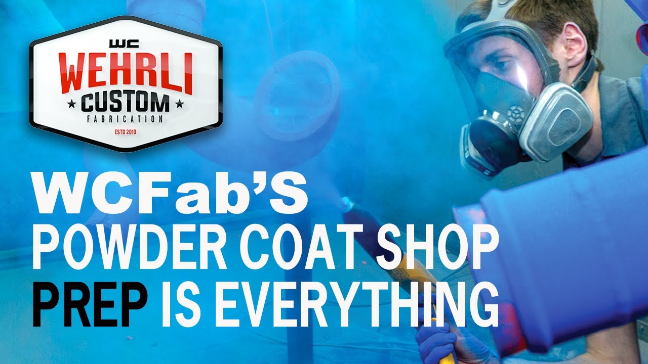 WCFab's Powder Coat Shop - Quality Prep & Finish - YouTube
