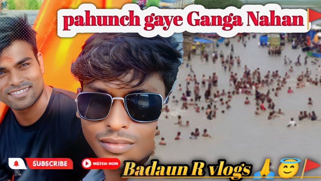 Pahunch gaye Ganga Nahan mil Gaye DJ Alpha aur Amar Badaun kachla 🤩😍🚩 - YouTube